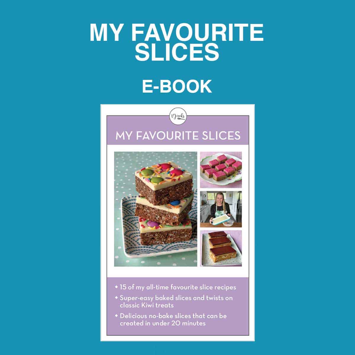 Favourite Slices Ebook - VJ Cooks