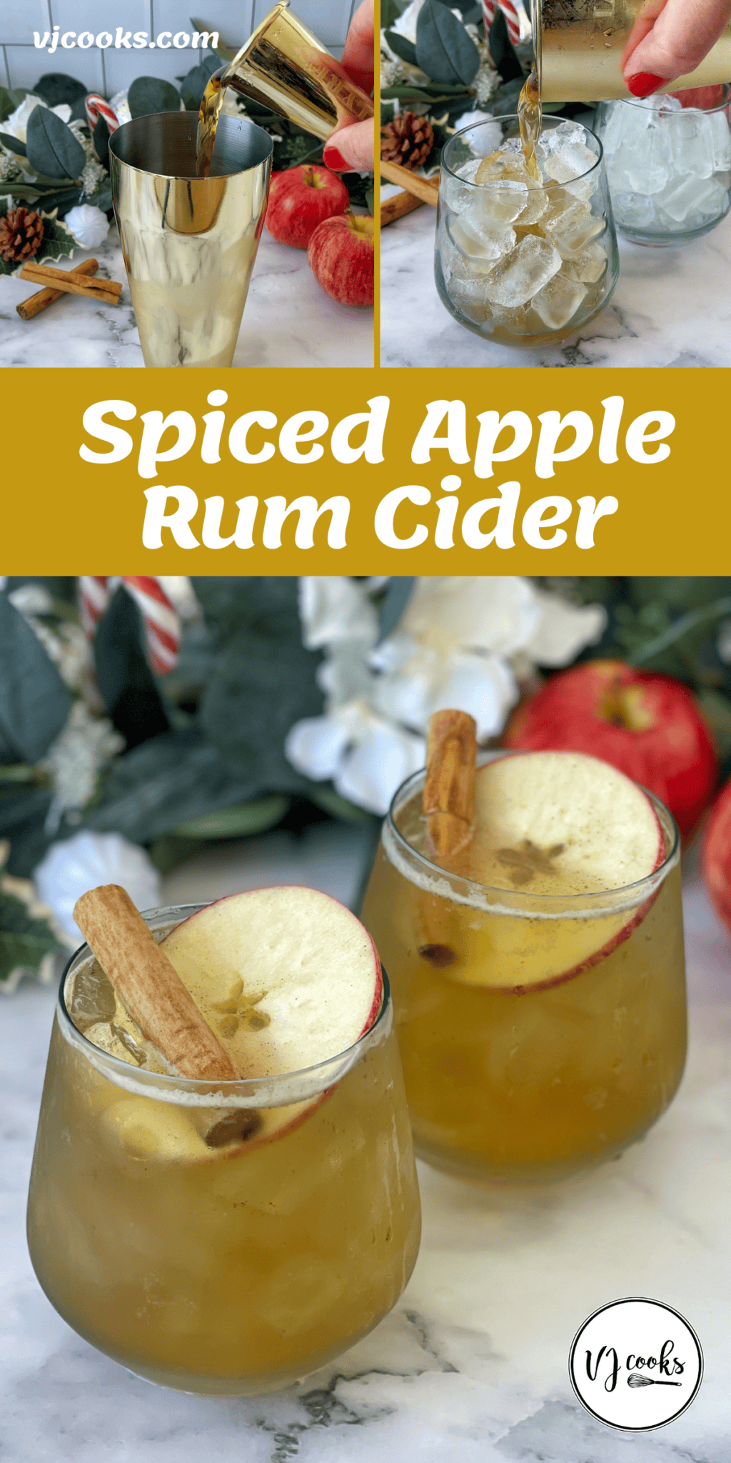 Spiced Rum Apple Cider - VJ Cooks